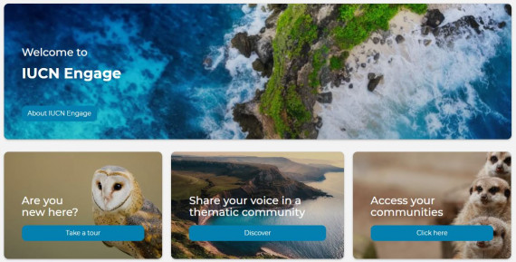 IUCN Engage - the Union's new digital community platform